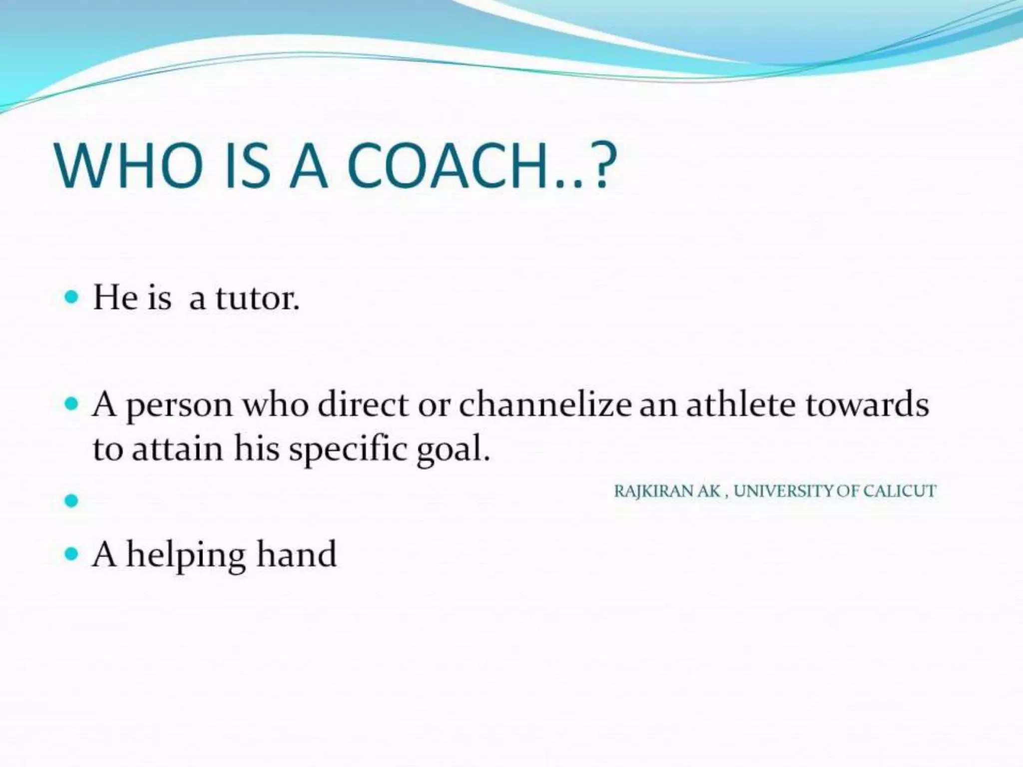 COACH AND PHILOSOPHY OF COACHING.pptx