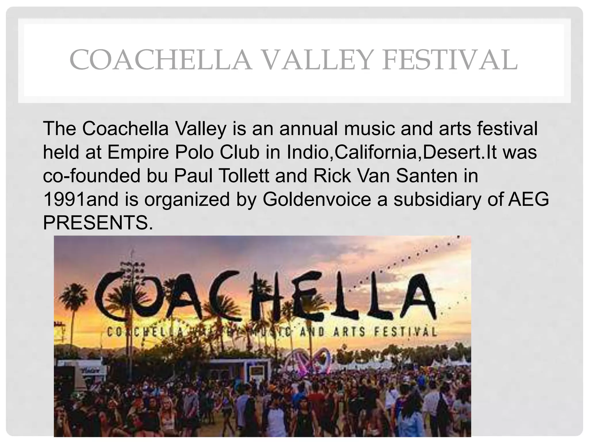 Coachella valley music and arts | PPTX