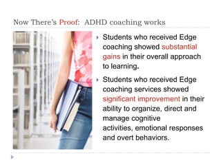 ADHD Coaching Works | PPTX