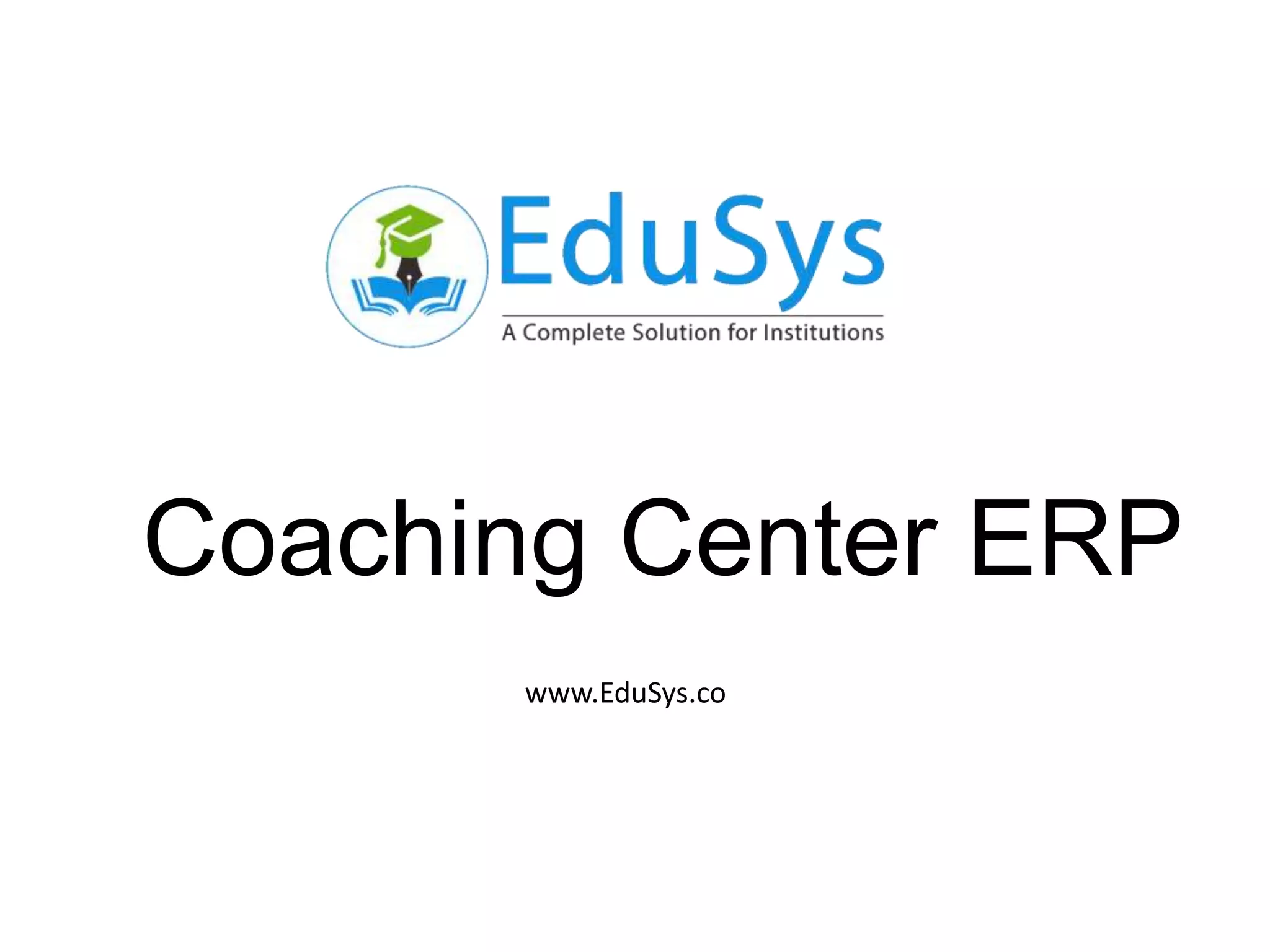 Coaching center management software system ppt free | coaching center ...