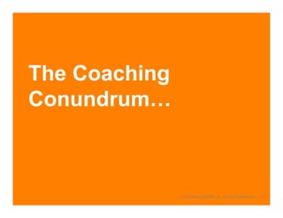 Coaching Conundrum | PPT