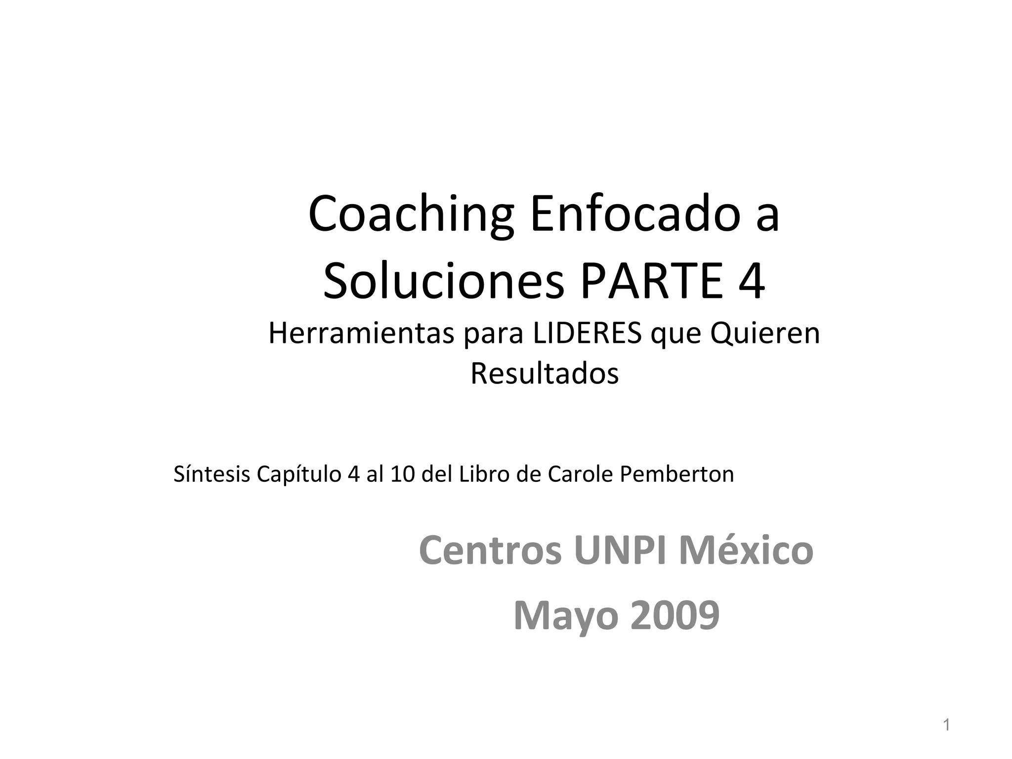 Coaching enfocado a soluciones 4 | PPT