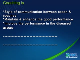 Coaching for better performance ok | PPT