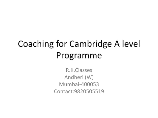 Coaching for cambridge a level programme | PPTX