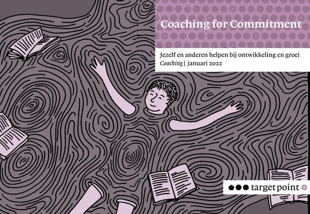 Coaching for Commitment | Target Point, Guide to Change | PPT