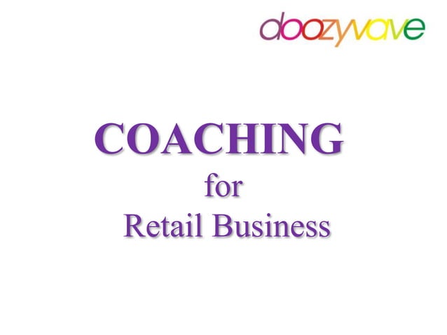 Coaching for retail business | PPTX