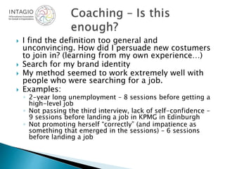 Gestalt Coaching Presentation for INTAGIO - Updated | PPTX