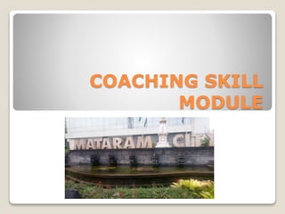 Coaching skill module ANTON | PPT