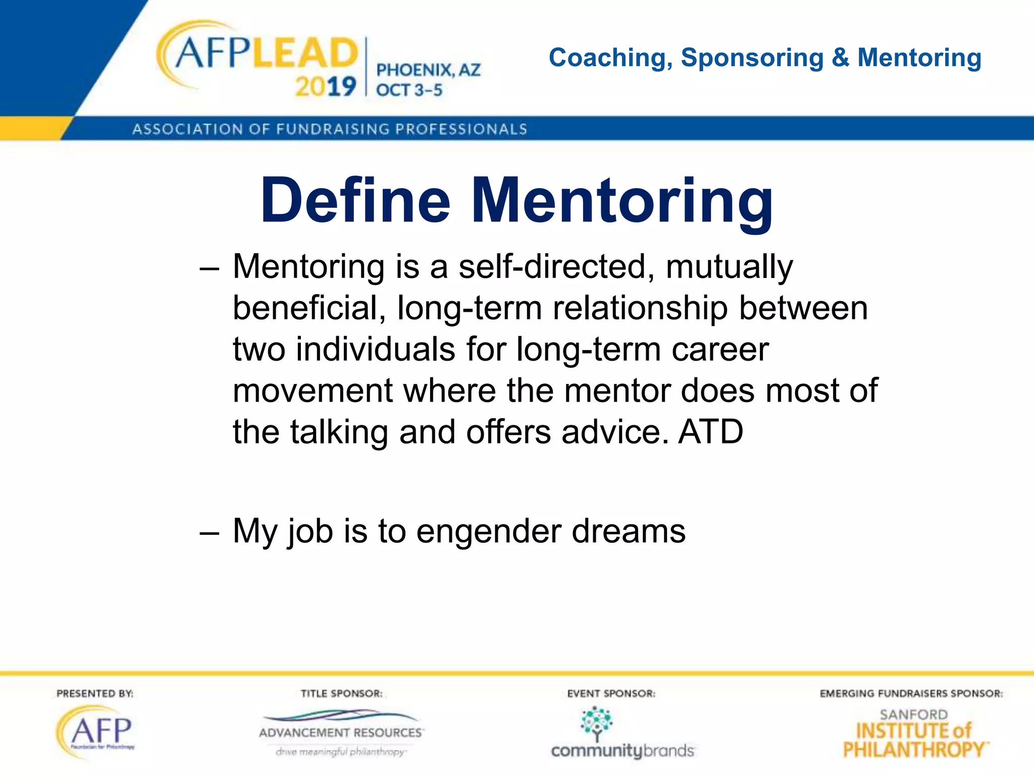 Mentorship, Coaching and Workplace Sponsorship | PPT