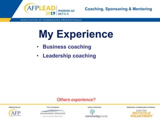 Mentorship, Coaching and Workplace Sponsorship | PPT
