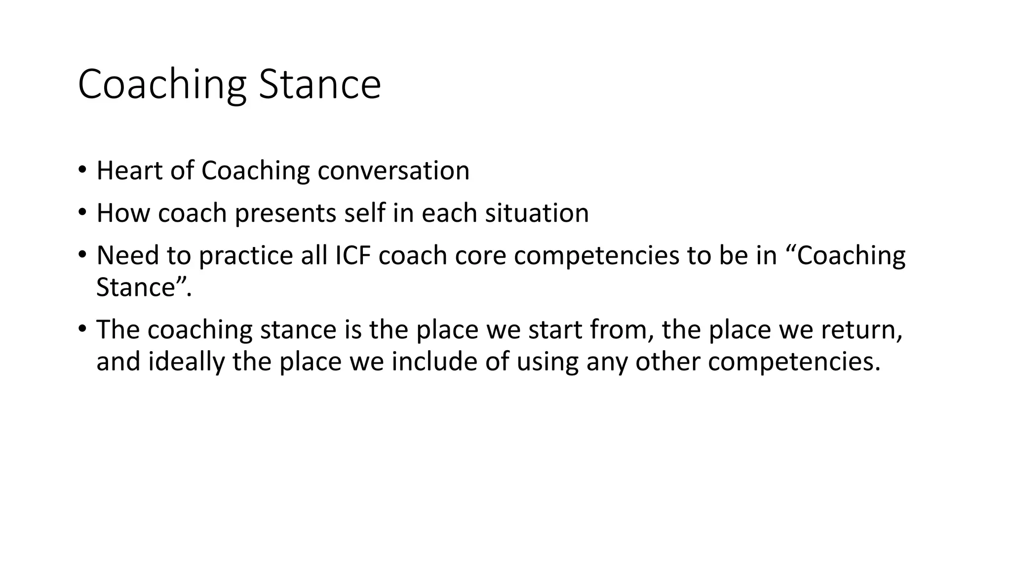 Coaching stance and icf core competencies | PPTX