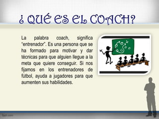 Coaching y empowerment | PPT
