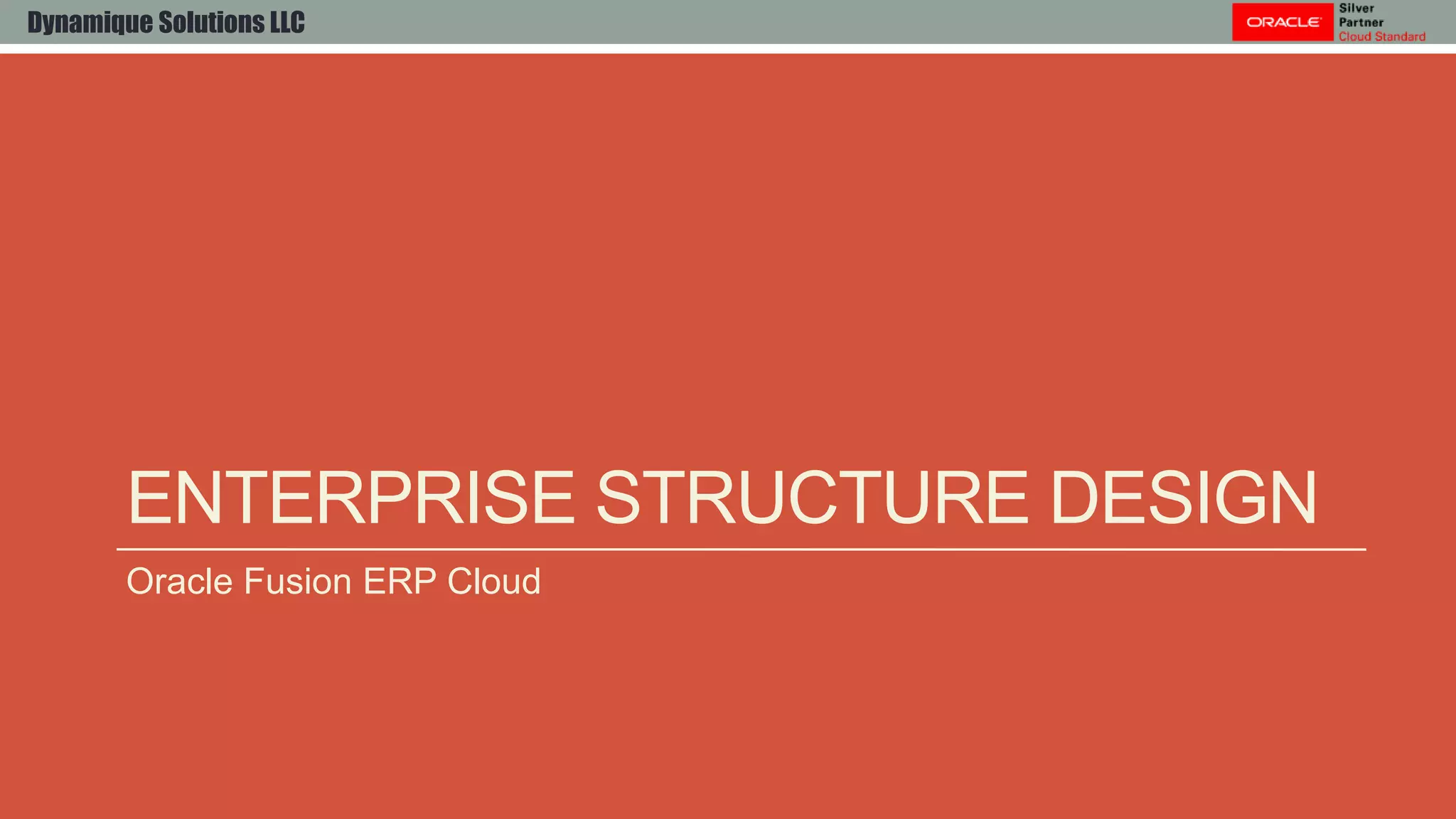 Designing a Chart of Accounts and Enterprise Structure in Oracle Fusion ...