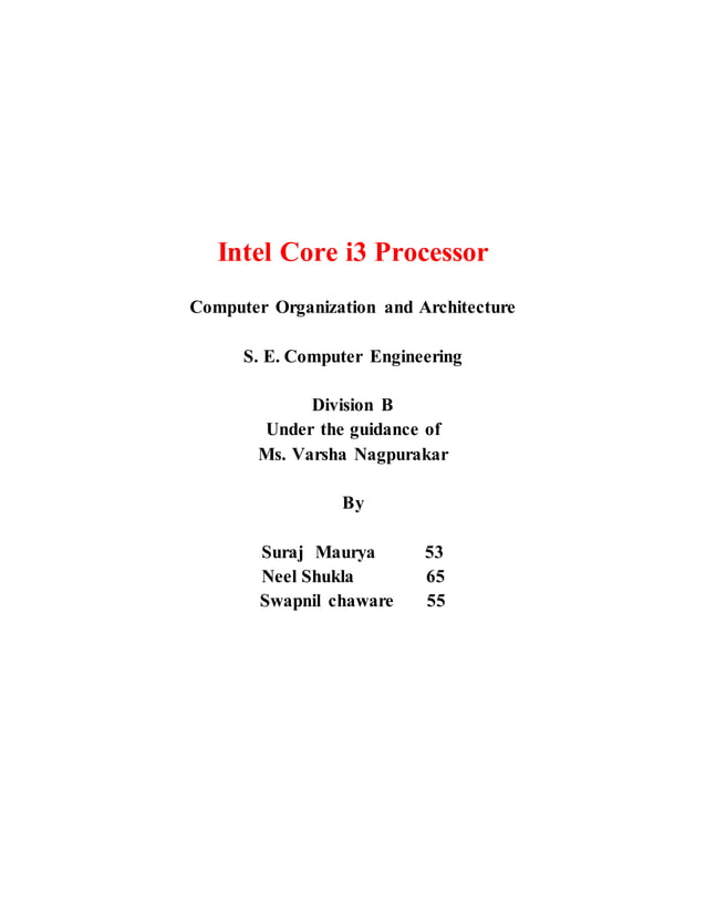 Case study on Intel core i3 processor. | DOCX | Computing | Technology & Computing