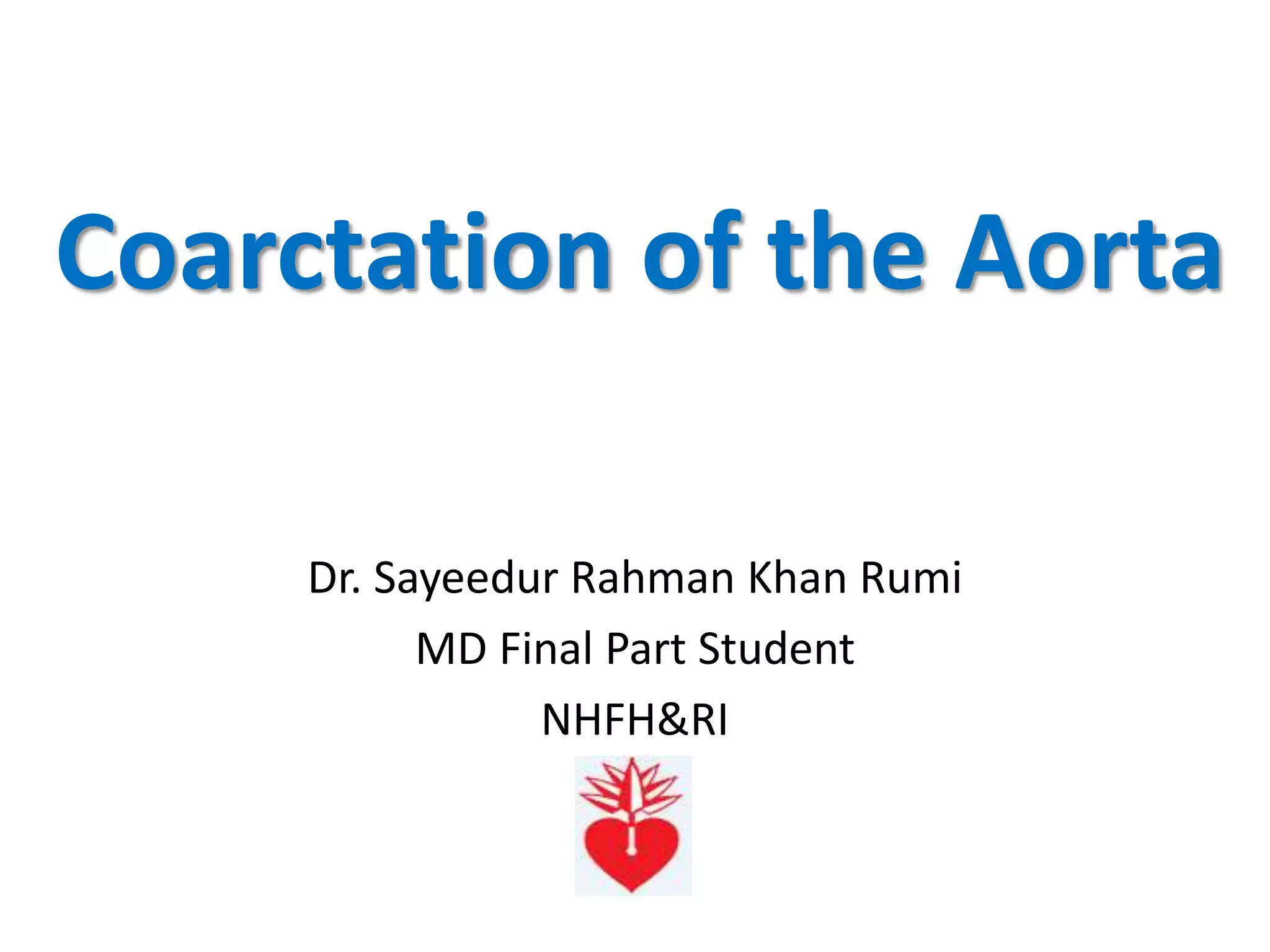 Coarctation of the Aorta | PPTX