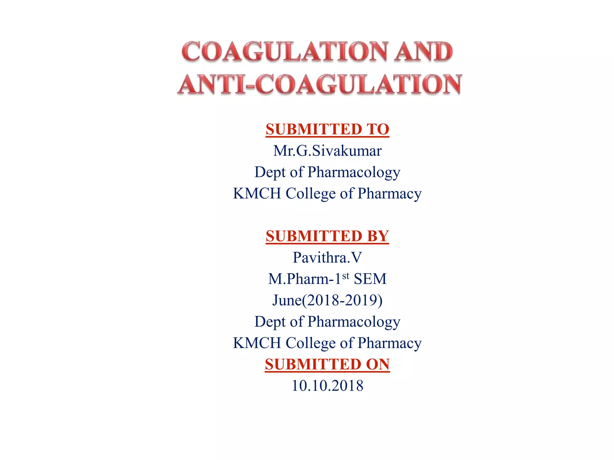 Coagulant and anti coagulant | PPTX