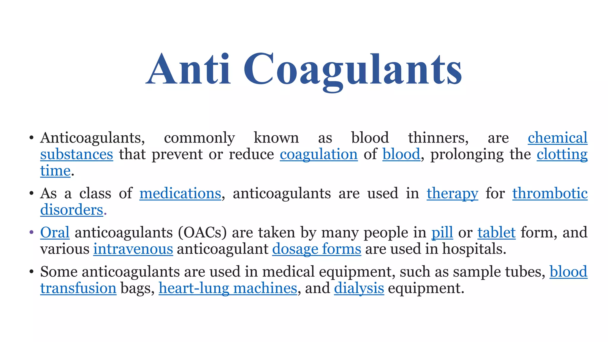 Anticoagulants Drugs. | PPTX