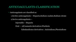 Coagulants & anticoagulants | PPT