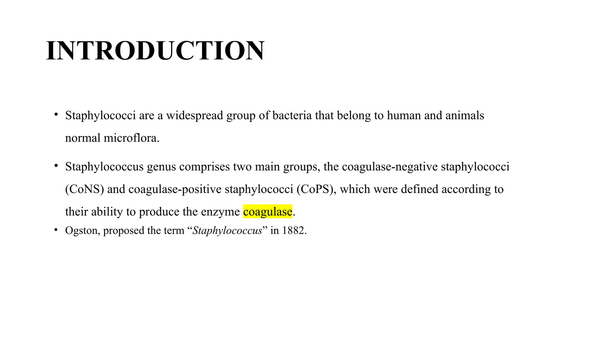Coagulase-Negative Staphylococci (CoNS): Taxonomy, Pathogenesis ...