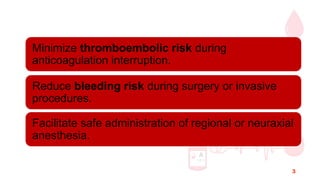 Bridging therapy in Anesthesia for Anti coagulants.pptx