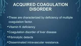 Coagulation factors | PPTX