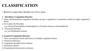 coagulation-disorders- by souparno mandal | PPTX