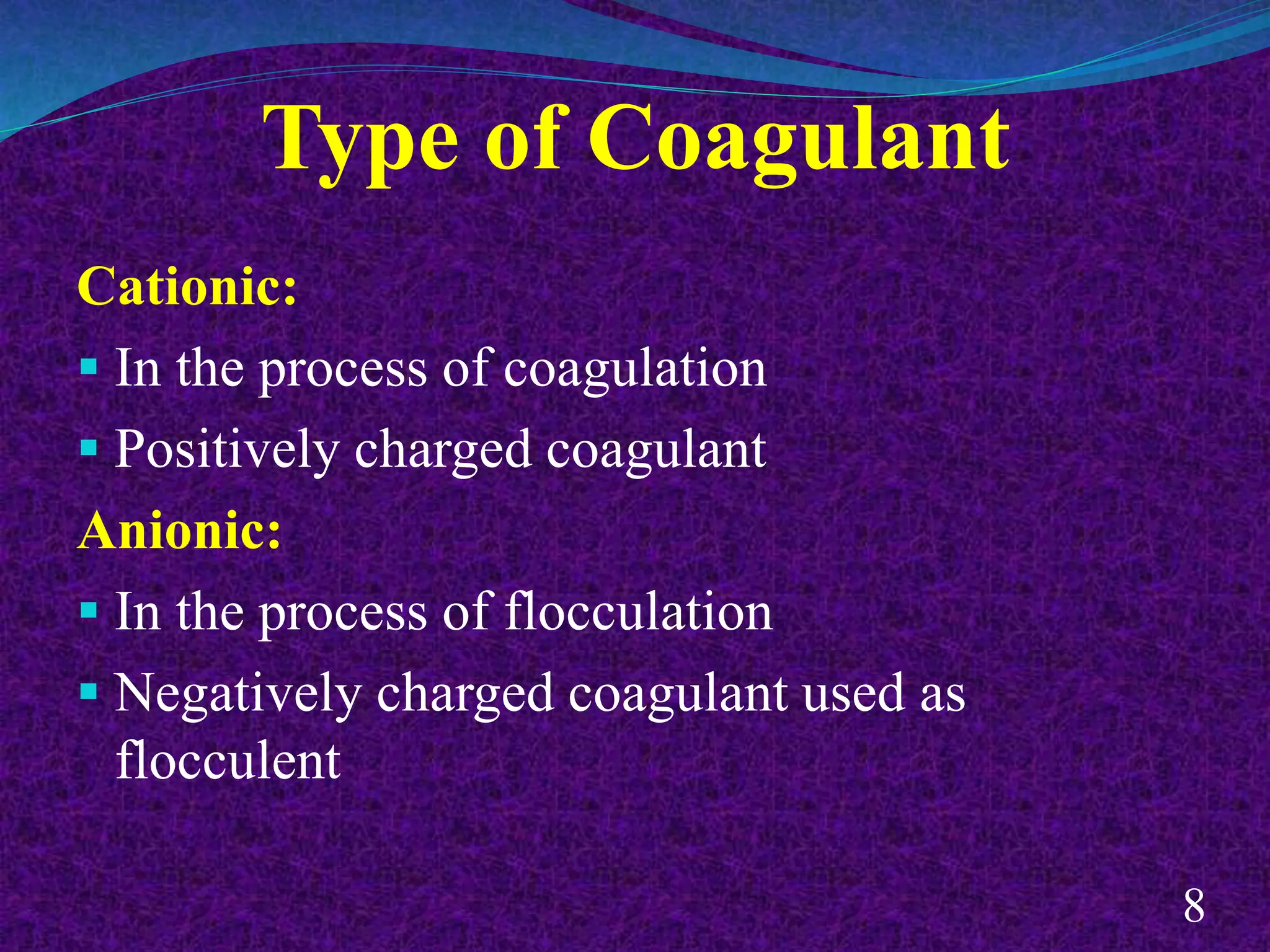 Coagulation and flocculation | PPTX
