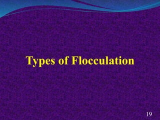 Coagulation and flocculation | PPTX