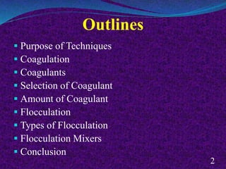 Coagulation and flocculation | PPTX