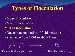 Coagulation and flocculation | PPTX