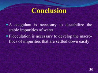 Coagulation and flocculation | PPTX