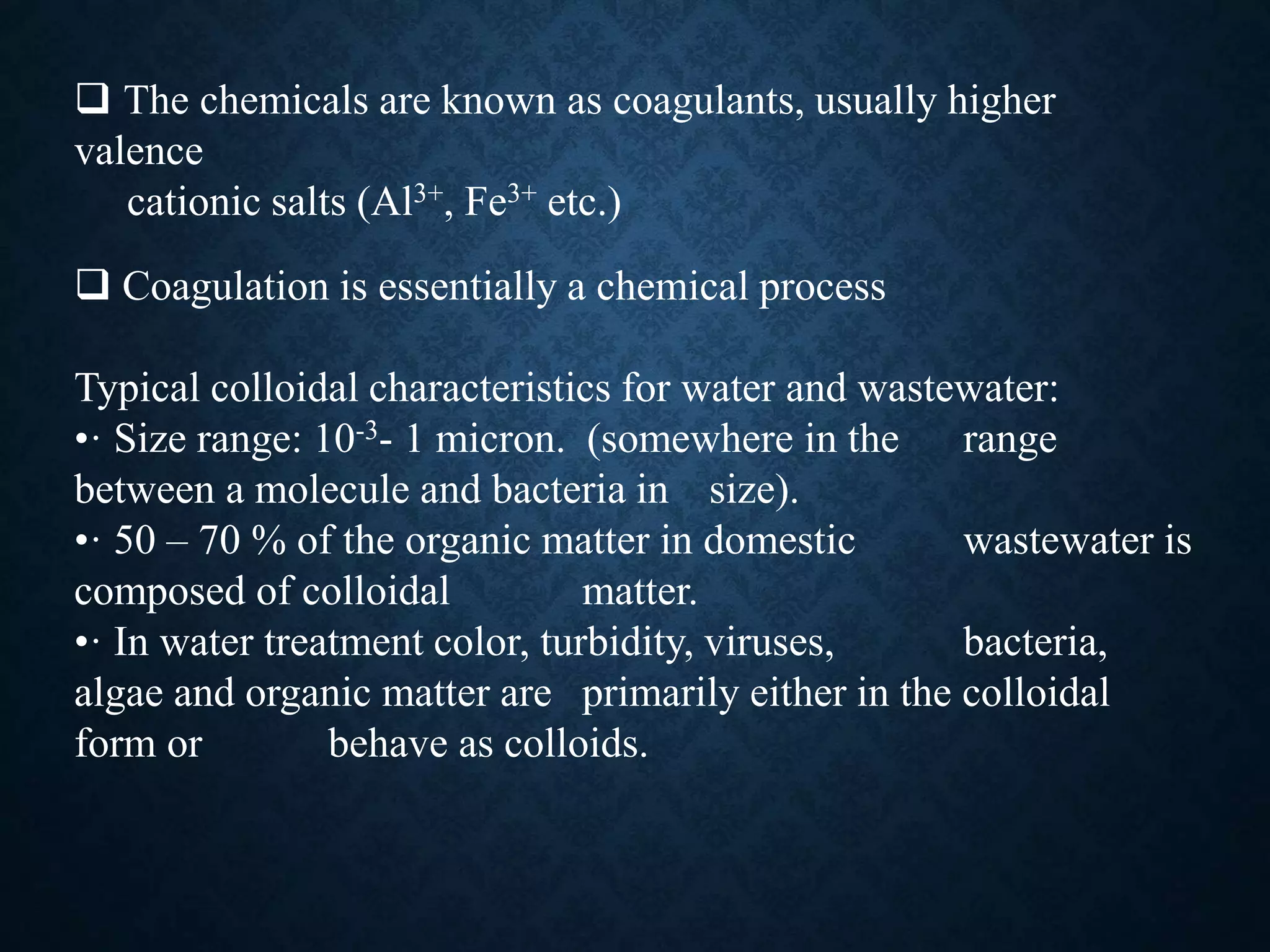 Coagulation and flocculation | PPTX