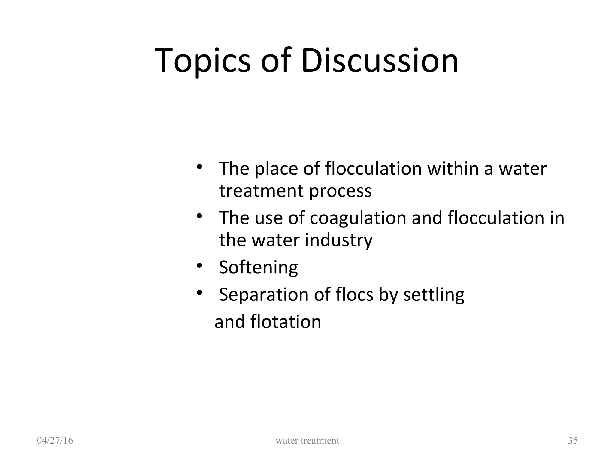 Coagulation and flocculation in water treatment | PPT