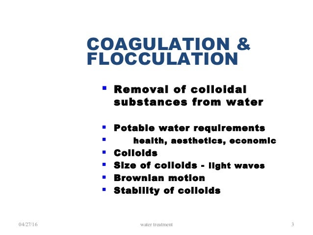 Coagulation and flocculation in water treatment