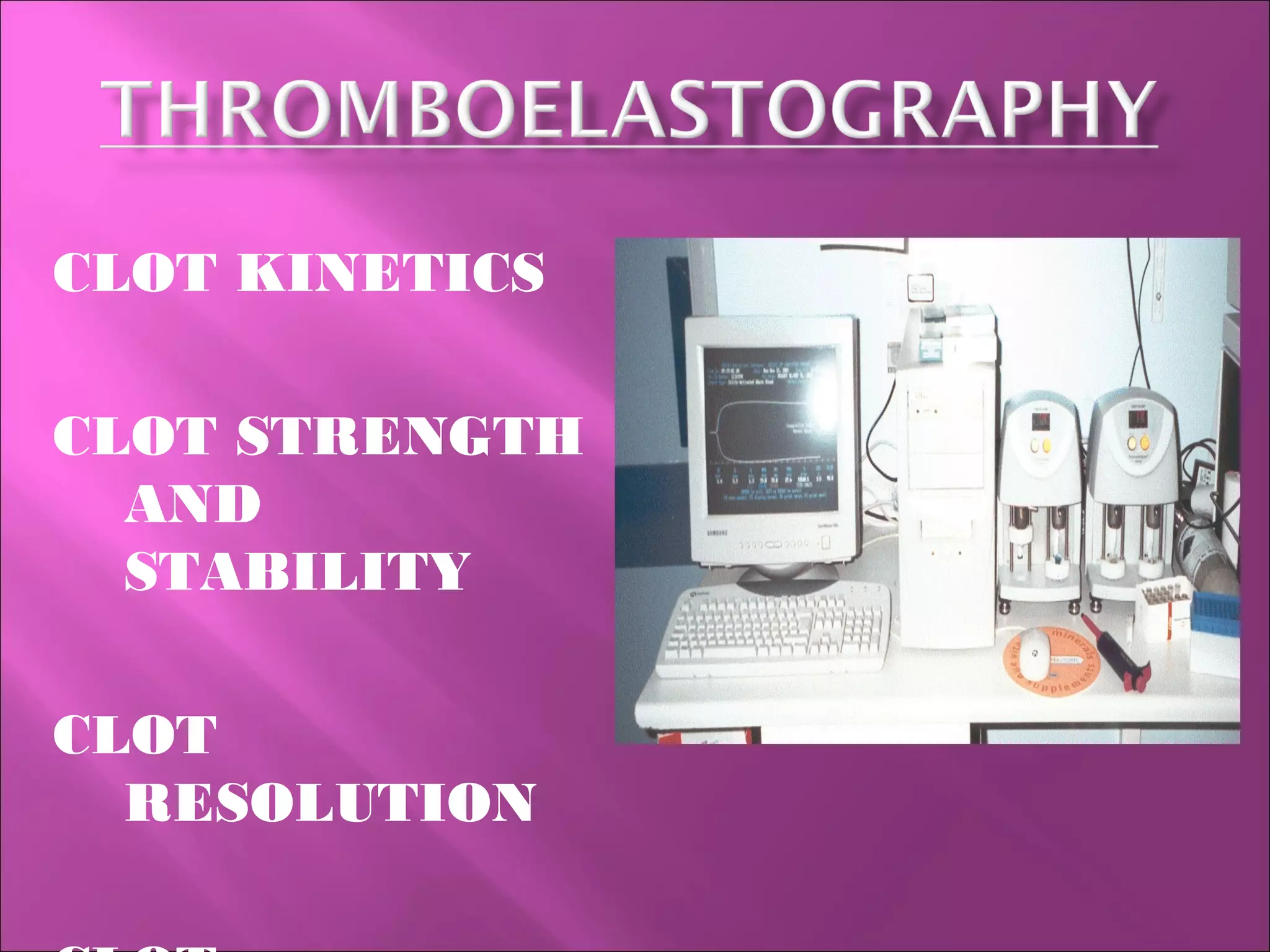 Coagulation and TEG | PPT