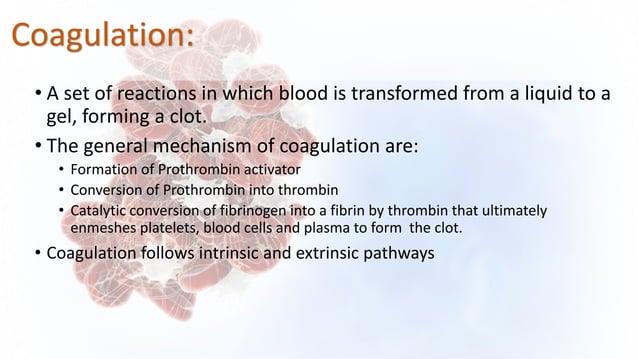 Coagulation cascade | PPTX
