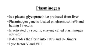 Coagulation cascade & Fibrinolytic Mechanisms.PPTX