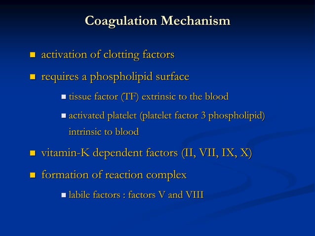 Coagulation disorders | PPTX