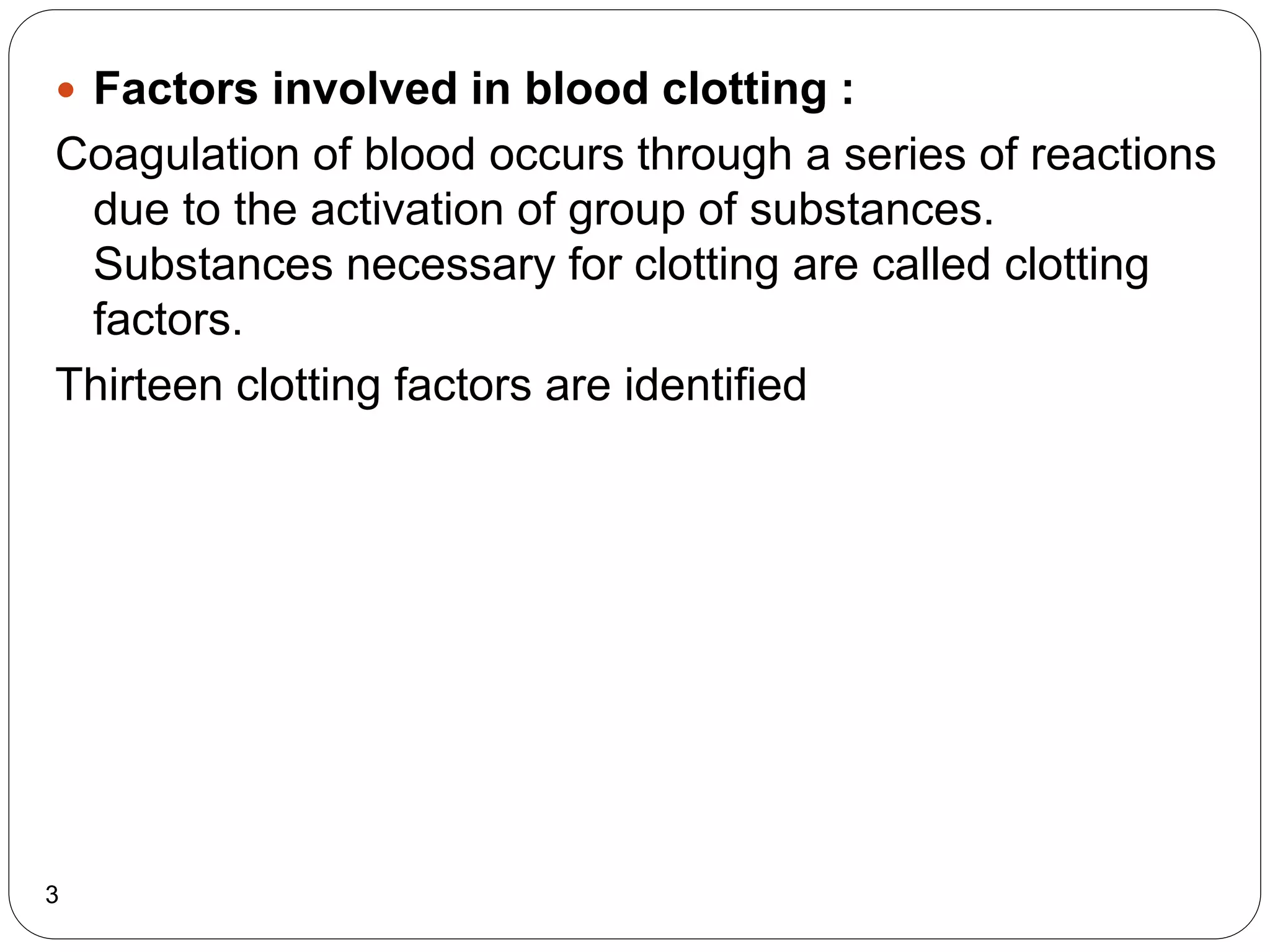 Coagulation factors | PPTX