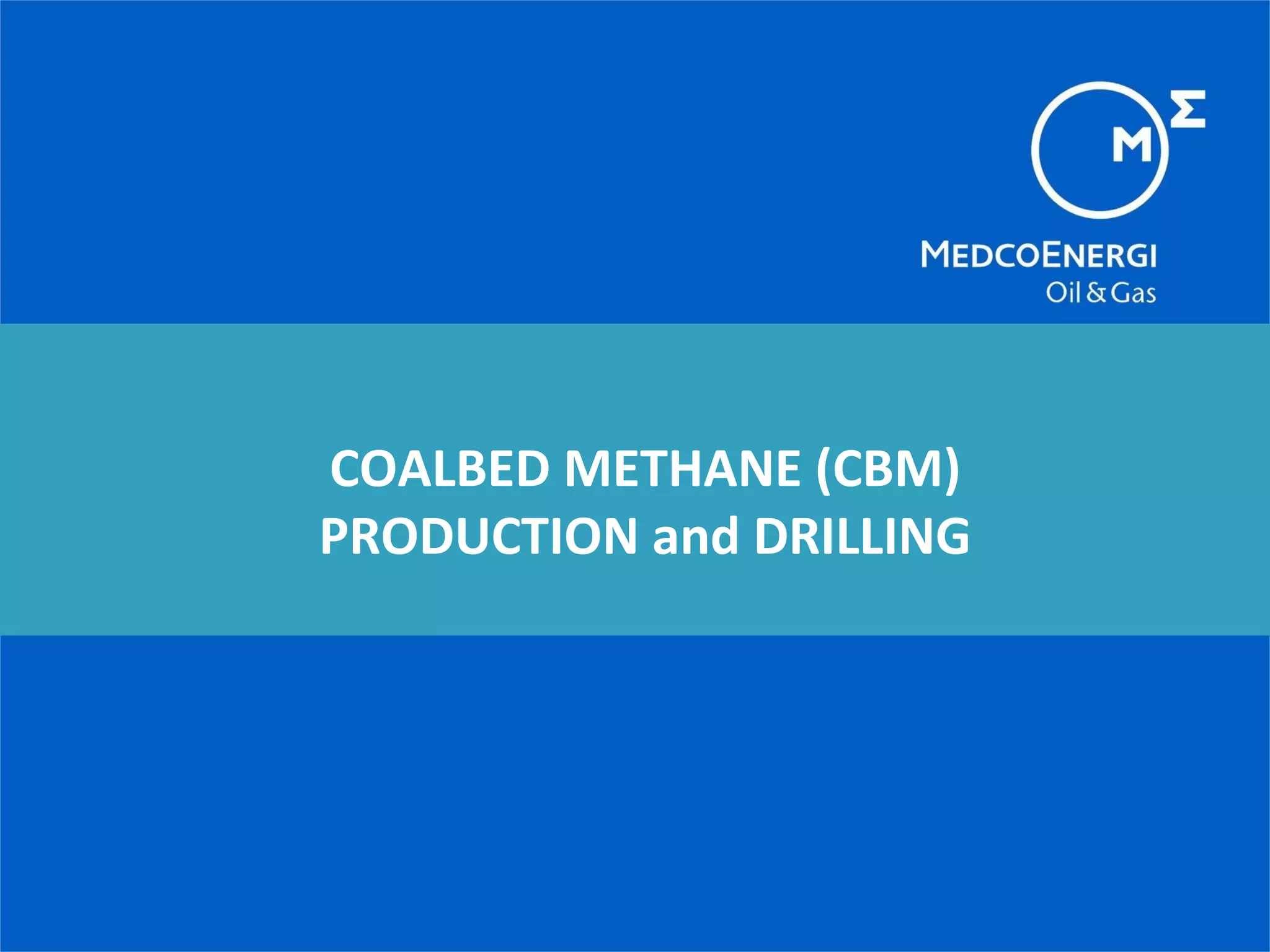 INDONESIA Coalbed methane (cbm) IN GENERAL | PPT