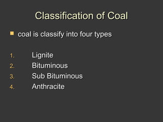 Coal ,its formation ,types and Distribution in pakistan | PPT