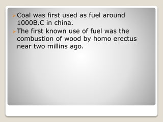 Coal, fuel and types of fuel | PPT