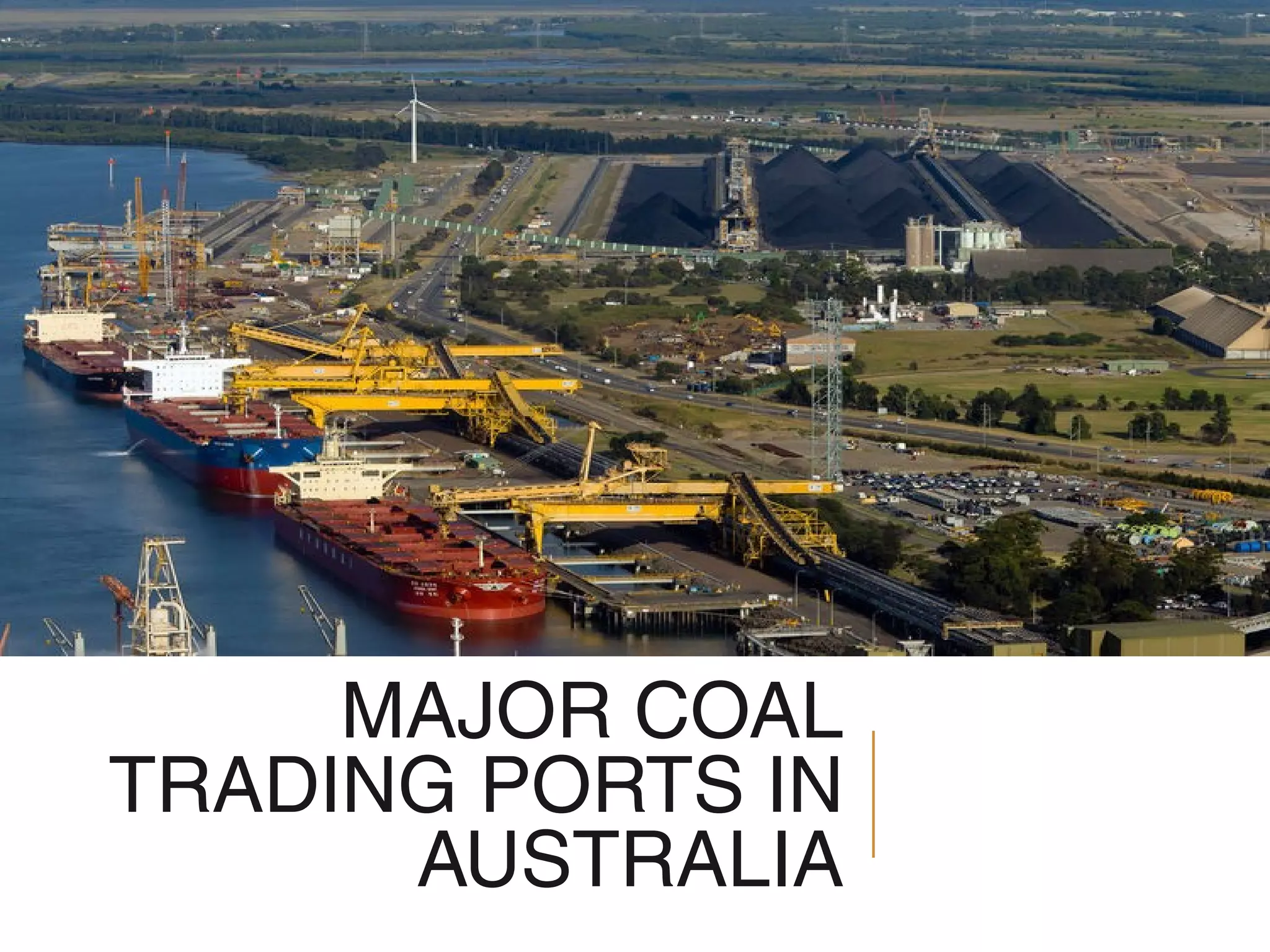 Coal major trading ports & routes | PPT