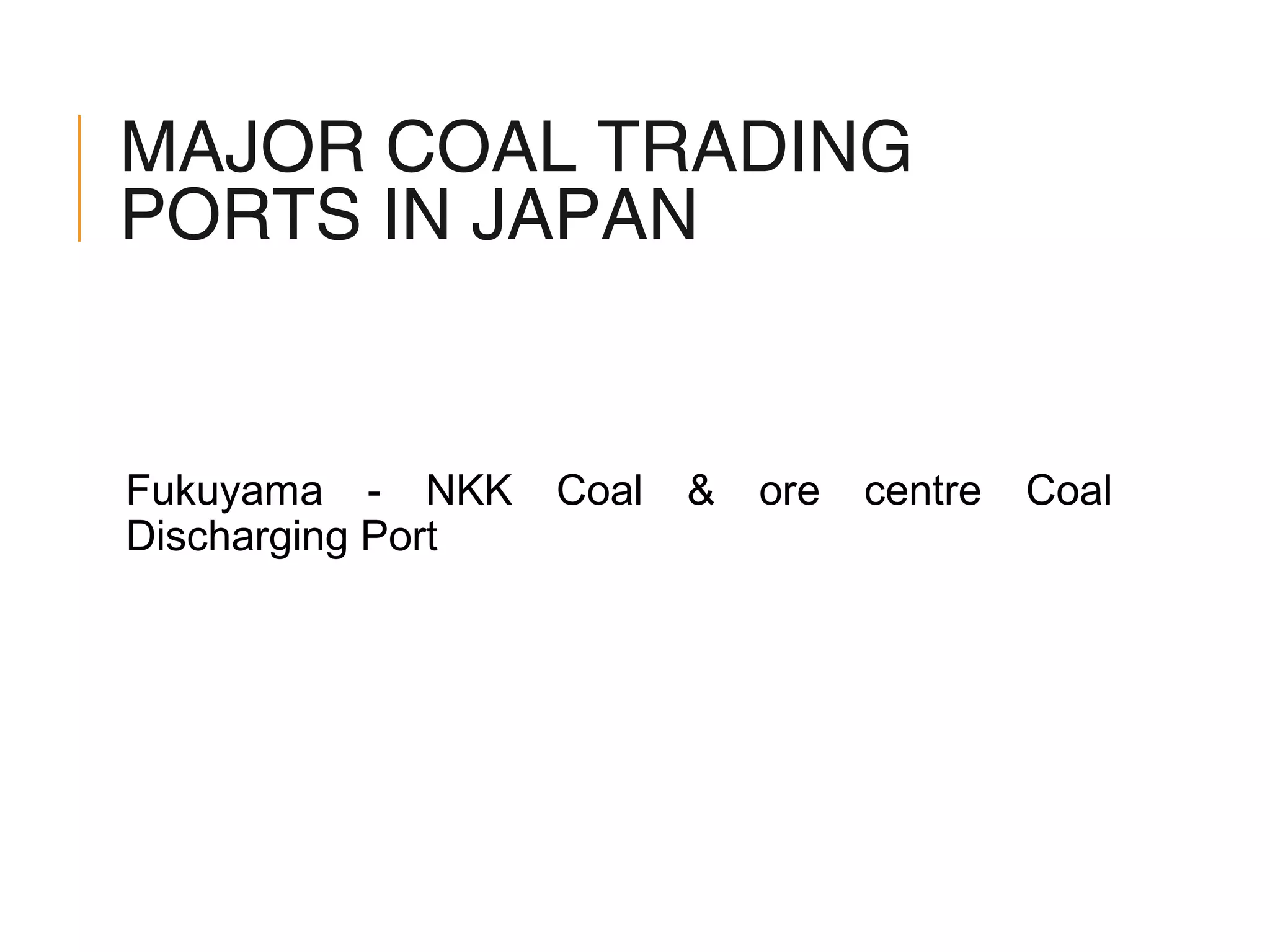 Coal major trading ports & routes | PPT