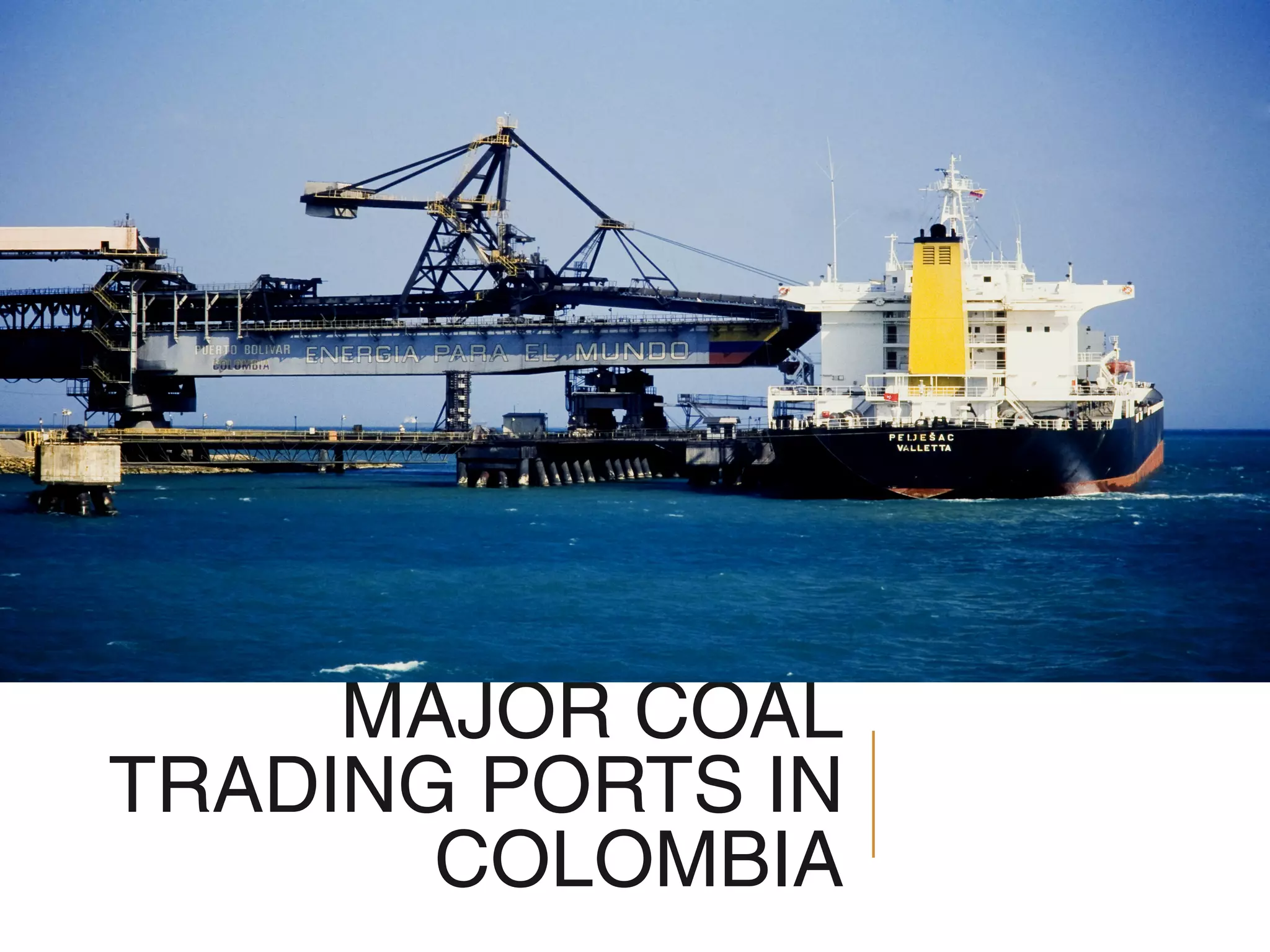 Coal major trading ports & routes | PPT