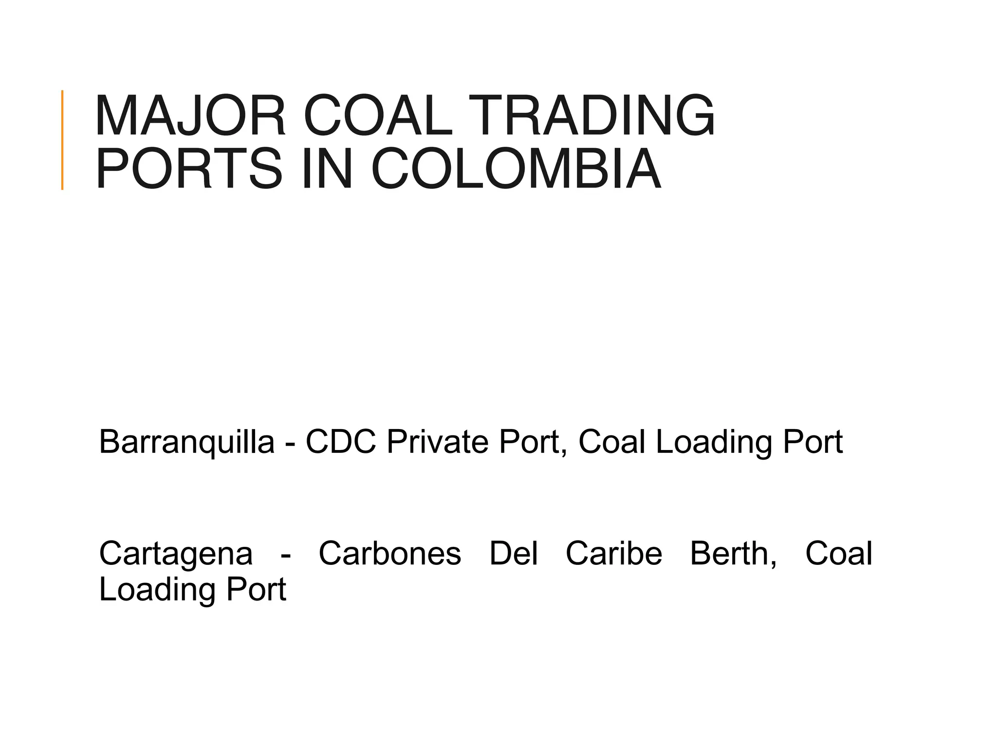 Coal major trading ports & routes | PPT