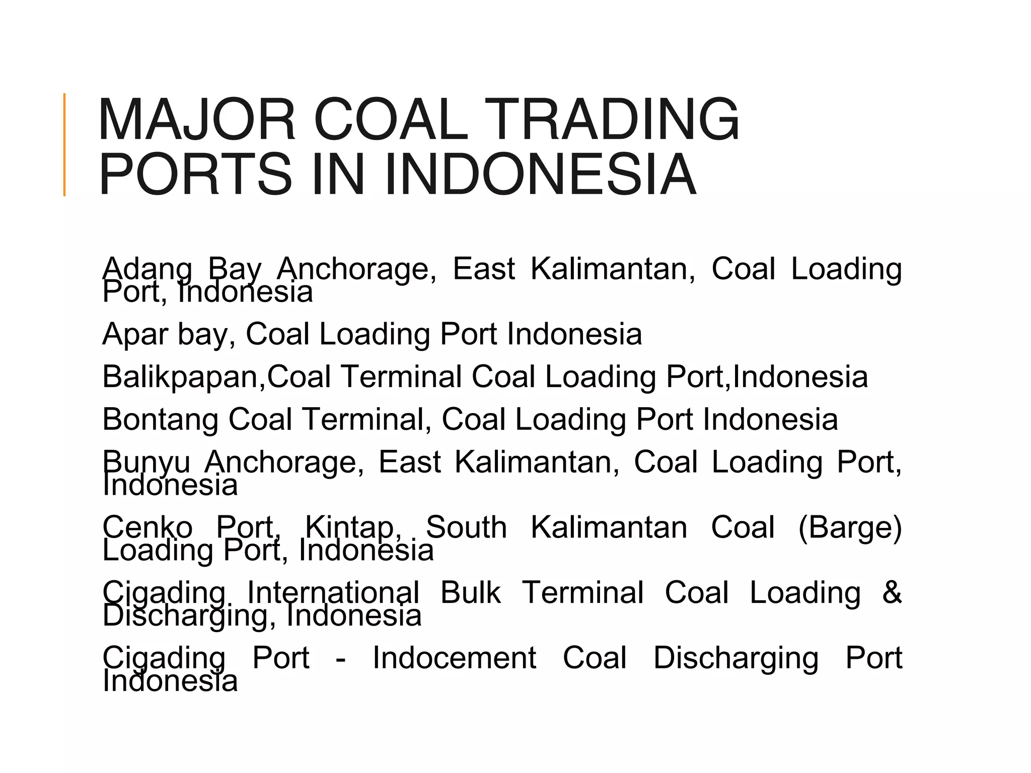 Coal major trading ports & routes | PPT