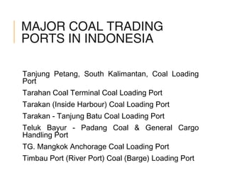 Coal major trading ports & routes | PPT
