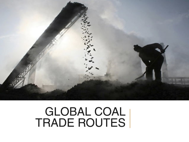 Coal major trading ports & routes | PPT | Asia Travel | Travel Locations