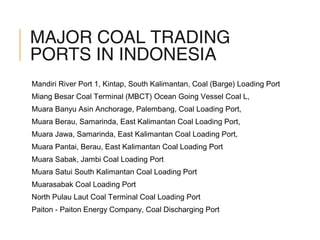 Coal major trading ports & routes | PPT